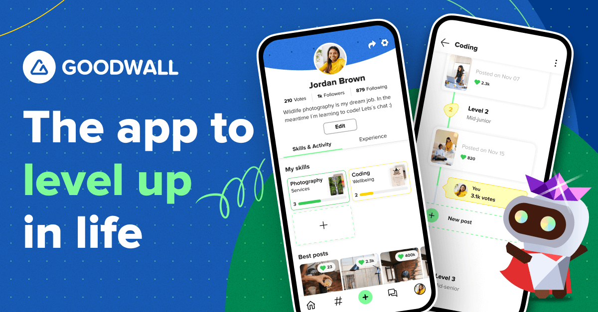Goodwall: the app for Gen Z to level up their skills Goodwall: the app for Gen Z to level up their skills