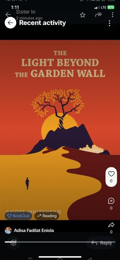 Adisa Fadilat Eniola's post on Goodwall - The Light Beyond the Garden Wall by Scott Whitehead ...